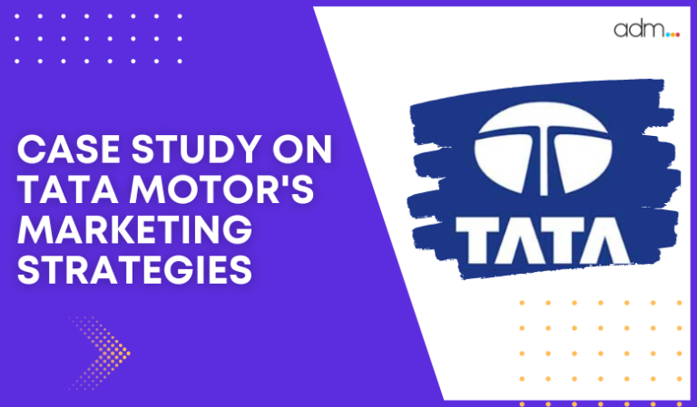 In-Depth Case Study on Tata Motor Marketing Strategies