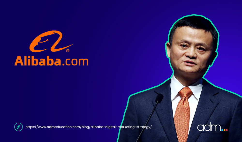 Alibaba's Digital Marketing Strategies : Deep Dive-in
